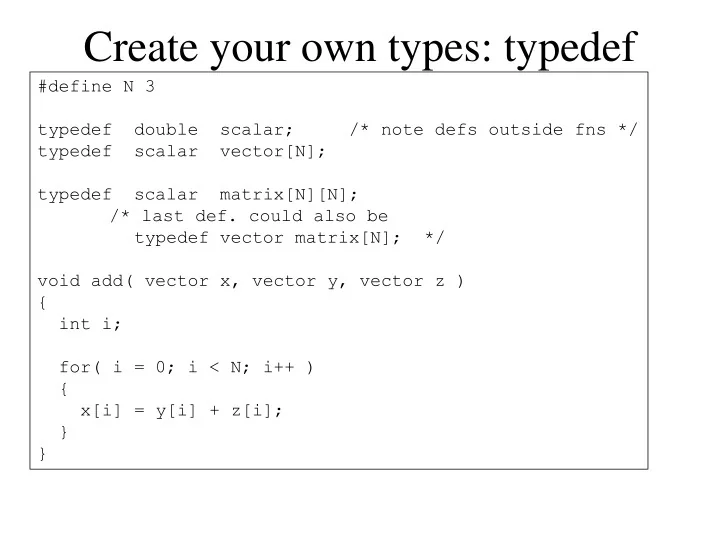 PPT - Create your own types: typedef PowerPoint Presentation, free ...