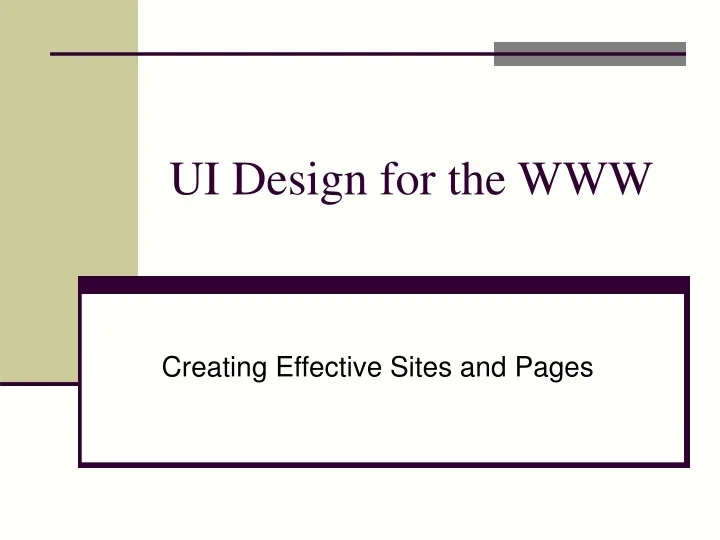 PPT - UI Design for the WWW PowerPoint Presentation, free download - ID ...