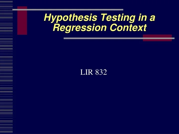 PPT - Hypothesis Testing in a Regression Context PowerPoint ...