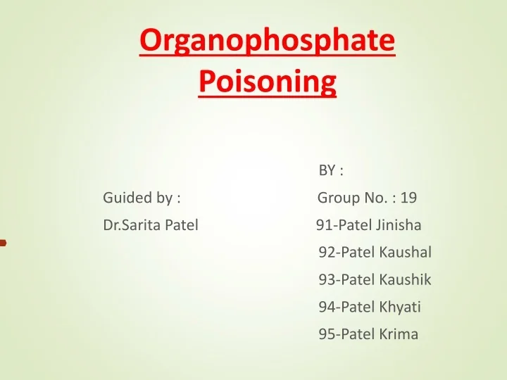 PPT - Organophosphate Poisoning PowerPoint Presentation, free download ...