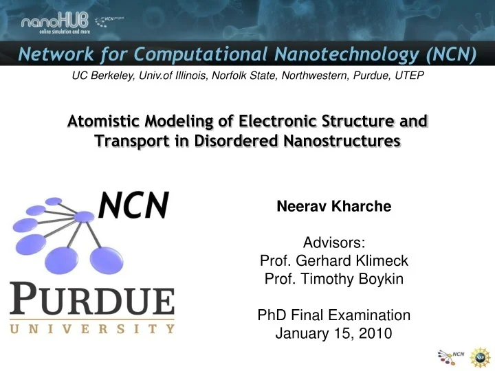 PPT - Atomistic Modeling of Electronic Structure and Transport in ...