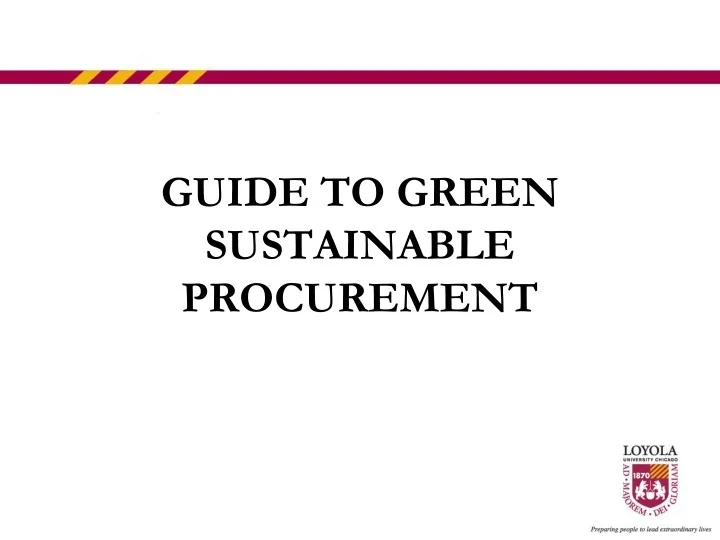 PPT - GUIDE TO GREEN SUSTAINABLE PROCUREMENT PowerPoint Presentation ...