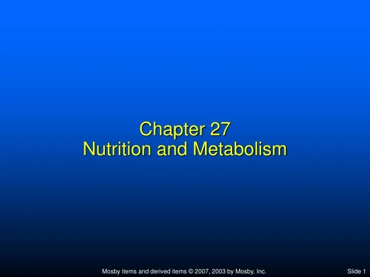 PPT - Chapter 27 Nutrition and Metabolism PowerPoint Presentation, free ...