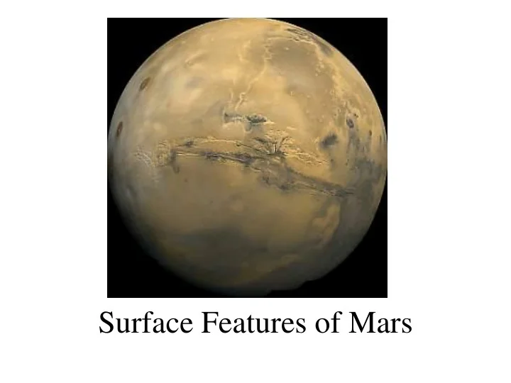 PPT - Surface Features of Mars PowerPoint Presentation, free download ...
