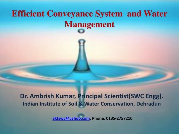 PPT - Efficient Conveyance System and Water Management PowerPoint ...