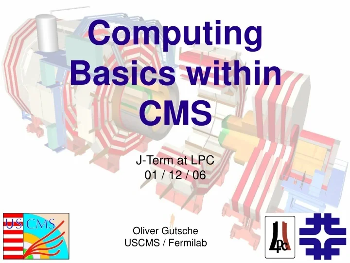 PPT - Computing Basics within CMS PowerPoint Presentation, free ...
