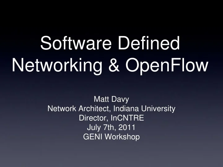 PPT - Software Defined Networking & OpenFlow PowerPoint Presentation - ID:9399074