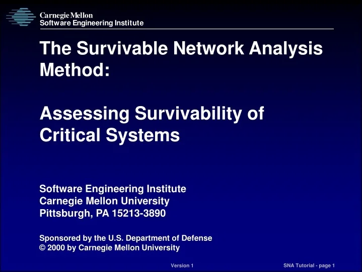 PPT - The Survivable Network Analysis Method: Assessing Survivability ...