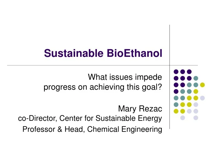PPT - Sustainable BioEthanol PowerPoint Presentation, free download ...