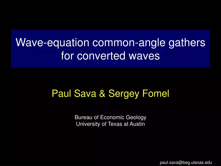 Ppt Wave Equation Common Angle Gathers For Converted Waves Powerpoint