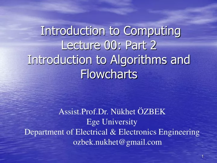 Ppt Introduction To Computing Lecture 0 0 Part 2 Introduction To Algorithms And Flowcharts