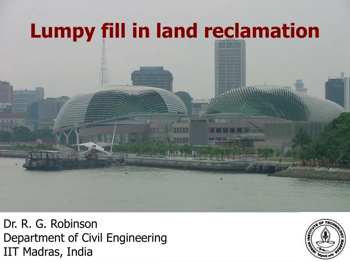 PPT - Dr. R. G. Robinson Department of Civil Engineering IIT Madras ...