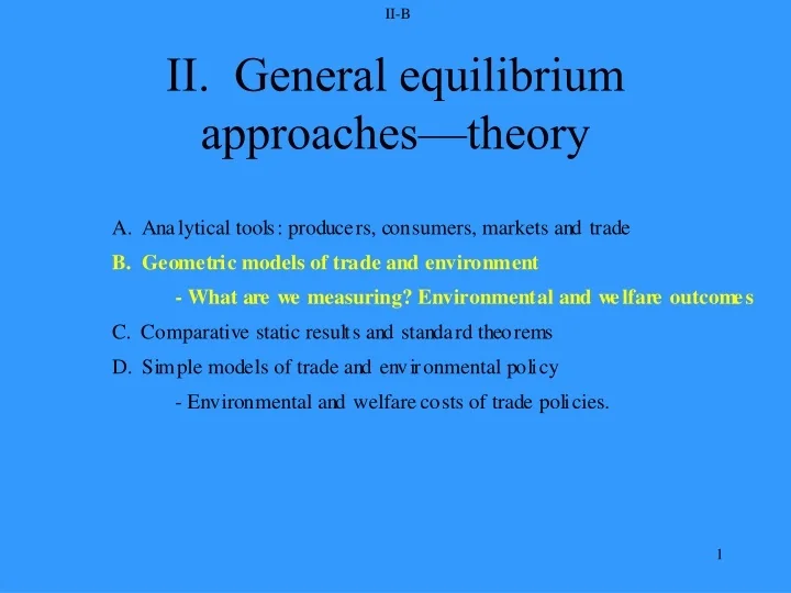 PPT - II. General equilibrium approaches—theory PowerPoint Presentation ...