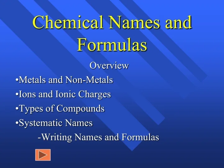 PPT - Chemical Names and Formulas PowerPoint Presentation, free ...