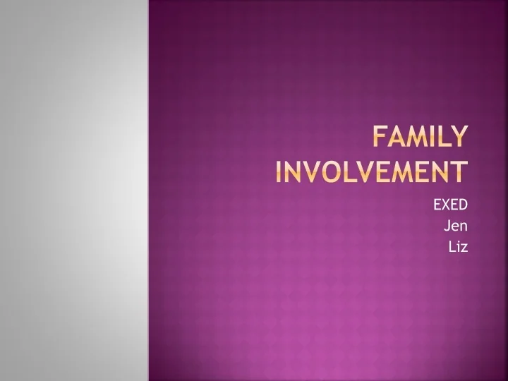 PPT - Family Involvement PowerPoint Presentation, free download - ID ...