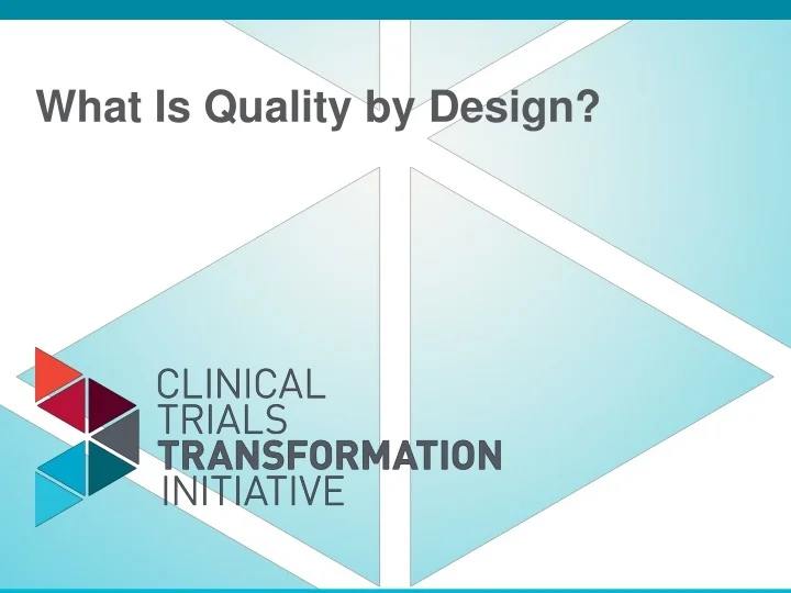PPT - What Is Quality by Design? PowerPoint Presentation, free download ...