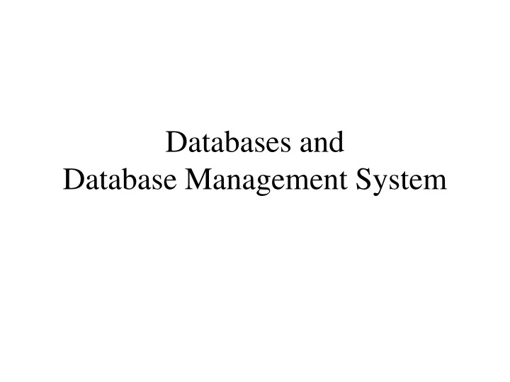 PPT - Databases and Database Management System PowerPoint Presentation ...