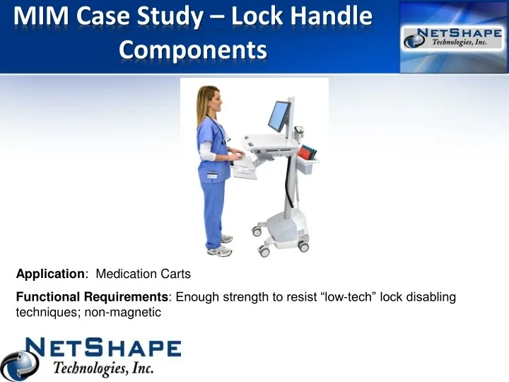 PPT - MIM Case Study – Lock Handle Components PowerPoint Presentation ...