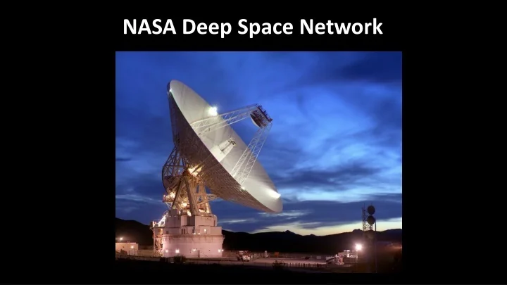 PPT - NASA Deep Space Network PowerPoint Presentation, free download ...
