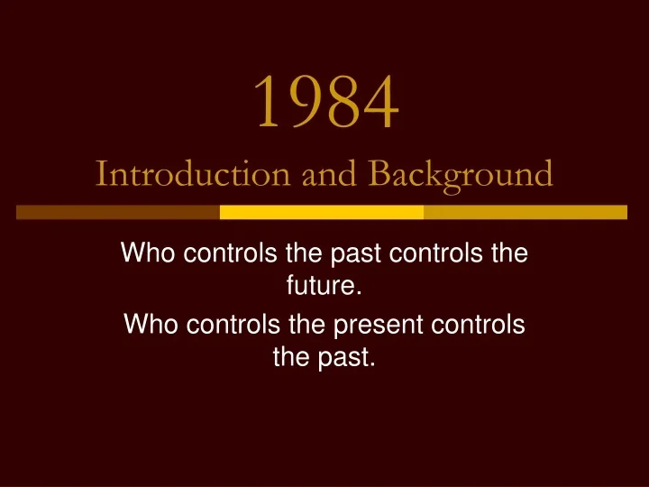 PPT - 1984 Introduction and Background PowerPoint Presentation, free ...