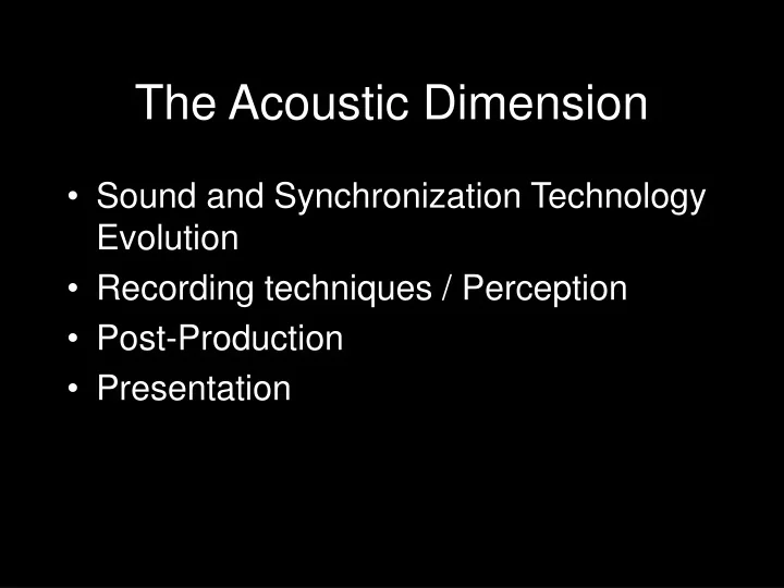 PPT - The Acoustic Dimension PowerPoint Presentation, free download ...