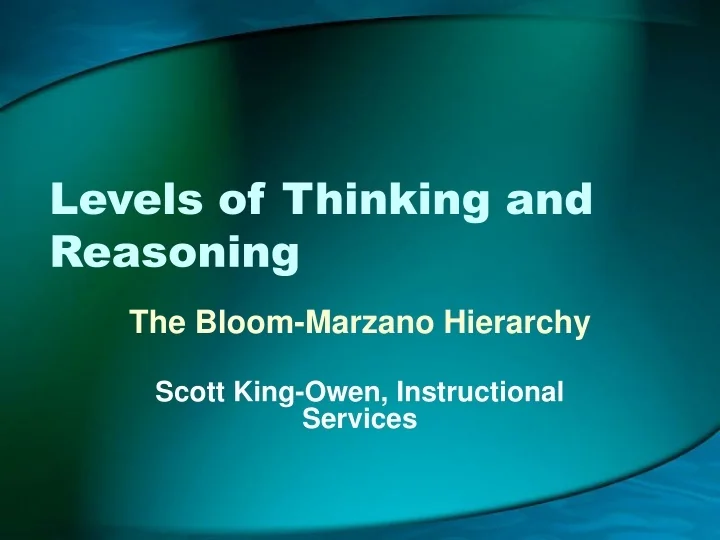PPT - Levels of Thinking and Reasoning PowerPoint Presentation, free ...