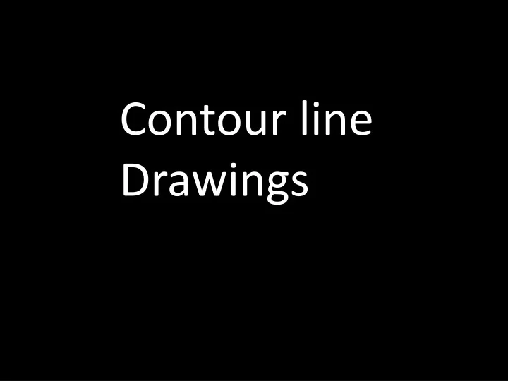 PPT - Contour line Drawings PowerPoint Presentation, free download - ID ...
