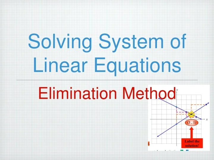 PPT - Solving System of Linear Equations PowerPoint Presentation, free ...