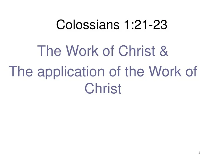 PPT - Colossians 1:21-23 PowerPoint Presentation, free download - ID ...