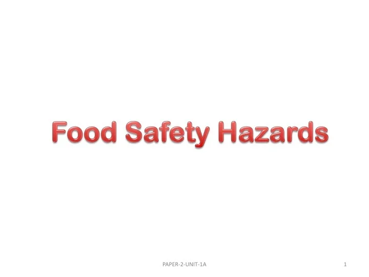 PPT - Food Safety Hazards PowerPoint Presentation, free download - ID ...
