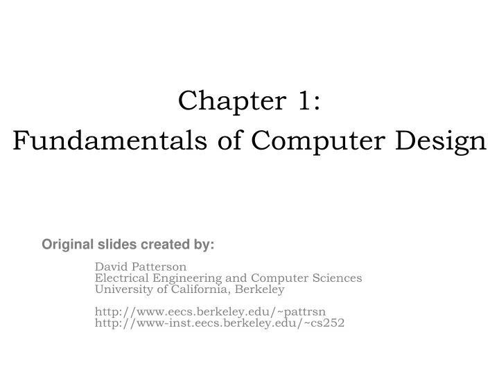 PPT - Chapter 1: Fundamentals of Computer Design PowerPoint ...