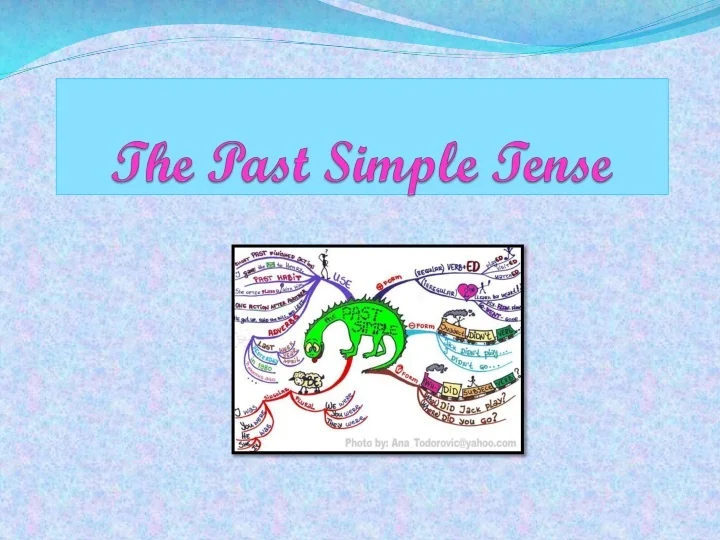 PPT - The Past Simple Tense PowerPoint Presentation, free download - ID ...