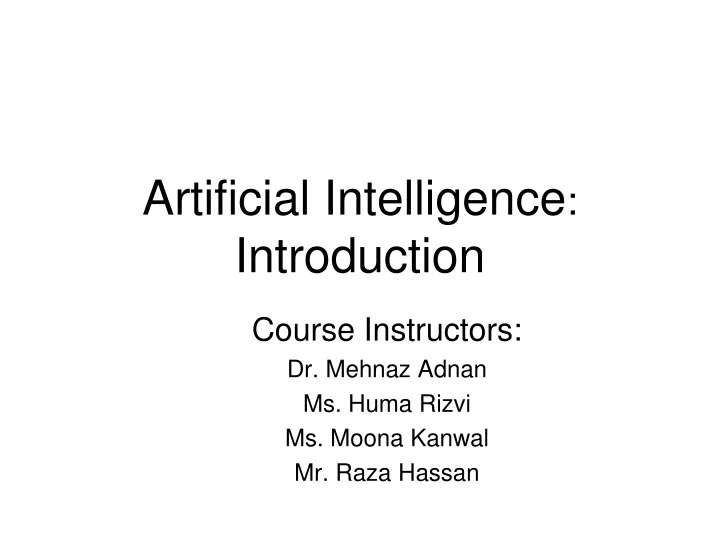 PPT - Artificial Intelligence : Introduction PowerPoint Presentation, free download - ID:9417891