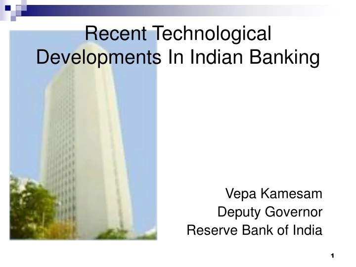 PPT - Recent Technological Developments In Indian Banking PowerPoint ...