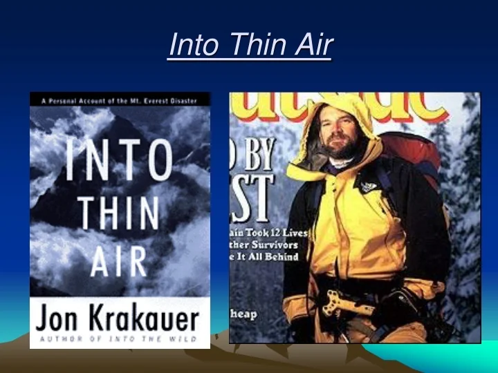 PPT - Into Thin Air PowerPoint Presentation, free download - ID:9418301