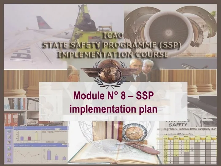 PPT - Module N° 8 – SSP implementation plan PowerPoint Presentation - ID:9418328
