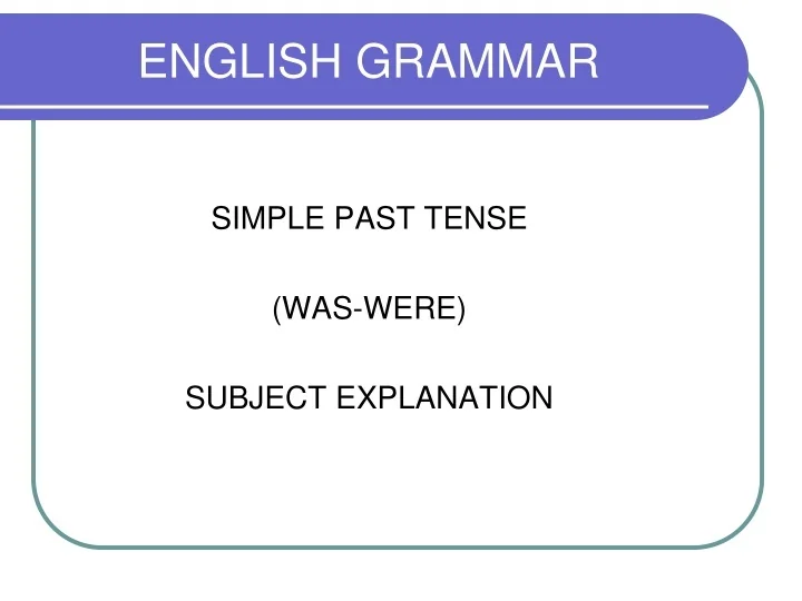 PPT - ENGLISH GRAMMAR PowerPoint Presentation, free download - ID:9418842