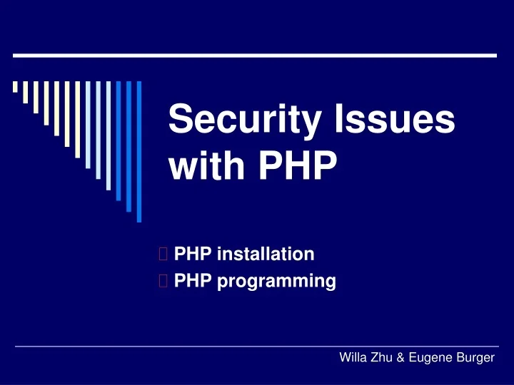 PPT - Security Issues with PHP PowerPoint Presentation, free download ...