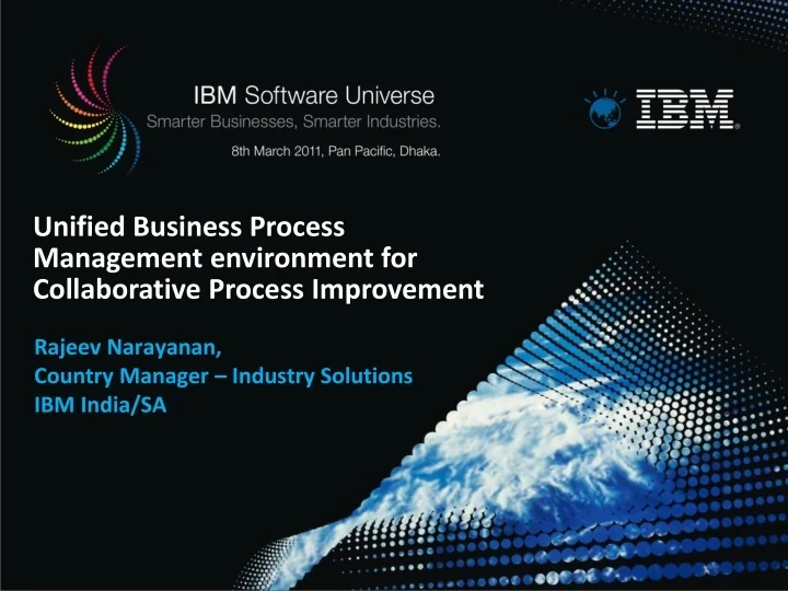 PPT - Unified Business Process Management environment for Collaborative ...