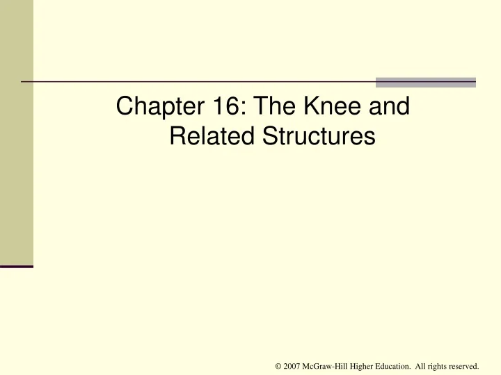 PPT - Chapter 16: The Knee and Related Structures PowerPoint ...
