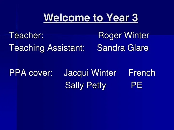PPT - Welcome to Year 3 PowerPoint Presentation, free download - ID:9423066