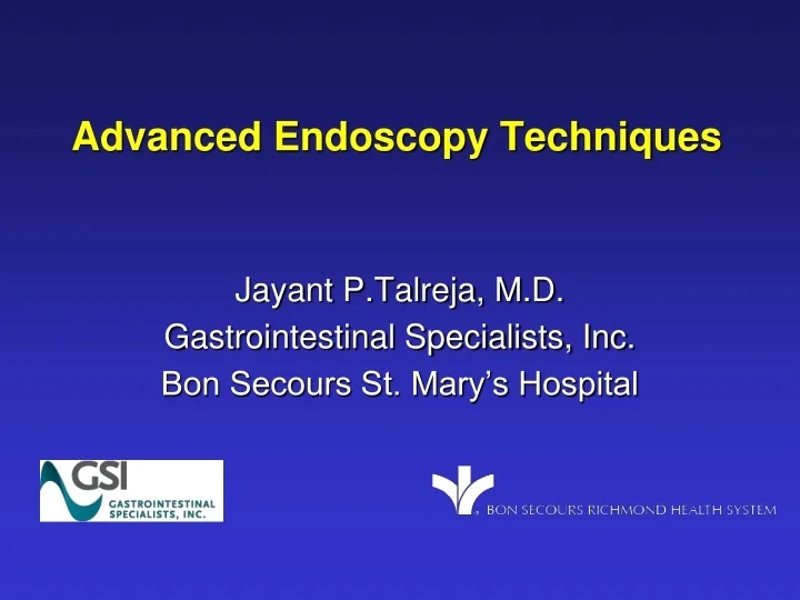 PPT - Advanced Endoscopy Techniques PowerPoint Presentation, free ...