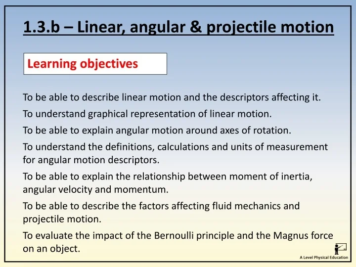 PPT - 1.3.b – Linear, angular & projectile motion PowerPoint ...