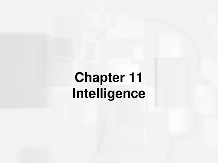 PPT - Chapter 11 Intelligence PowerPoint Presentation, free download - ID:9425172