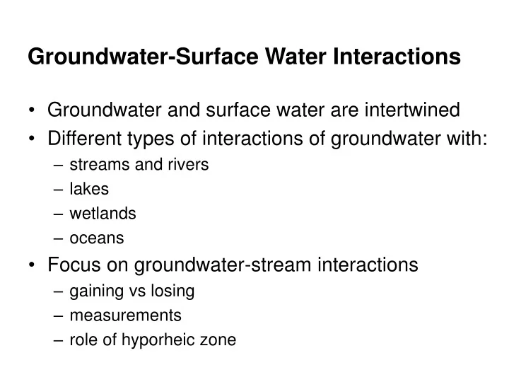 PPT - Groundwater-Surface Water Interactions PowerPoint Presentation ...