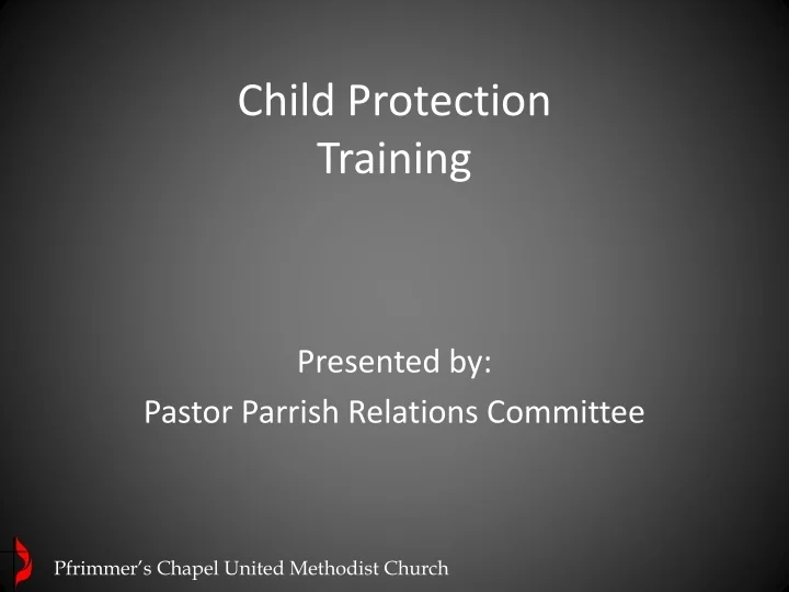 PPT - Child Protection Training PowerPoint Presentation, free download ...