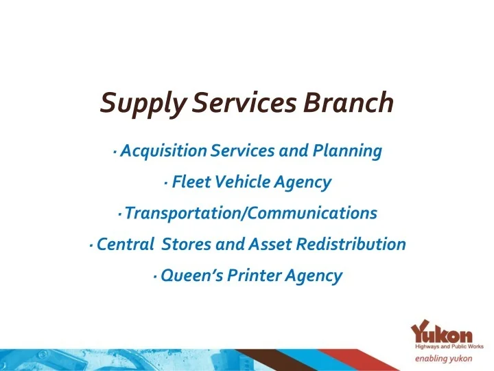 PPT - Supply Services Branch PowerPoint Presentation, free download ...