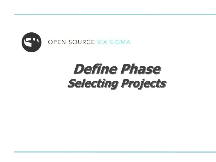 PPT - Define Phase Selecting Projects PowerPoint Presentation, free ...