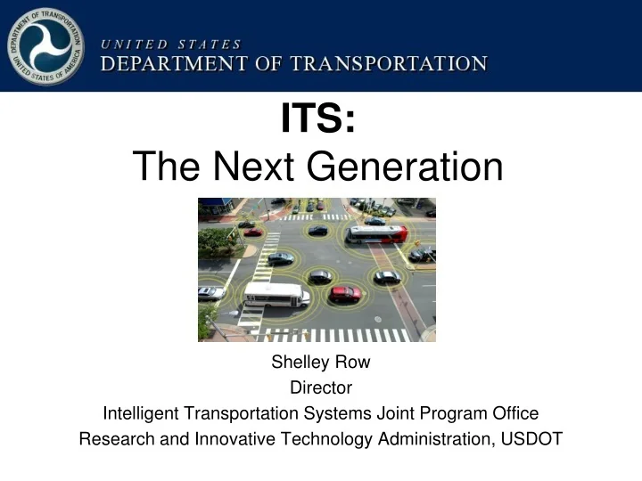 PPT - ITS: The Next Generation PowerPoint Presentation, free download - ID:9426960