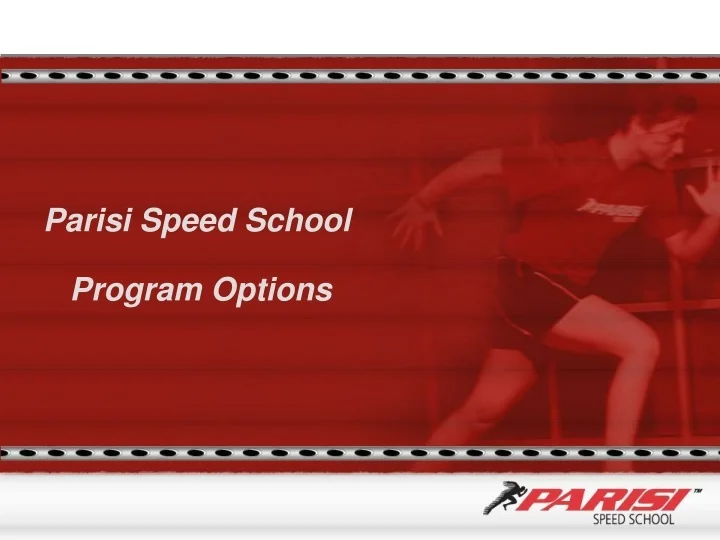 PPT - Parisi Speed School Program Options PowerPoint Presentation - ID:9427231